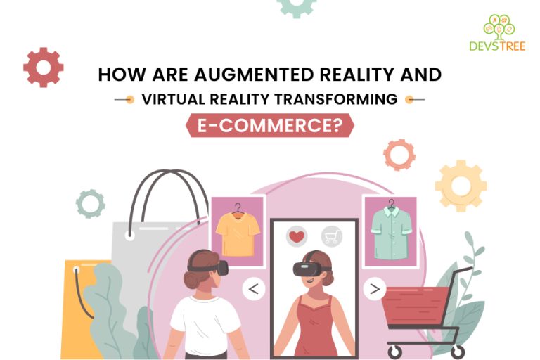 How are augmented reality and virtual reality transforming e-commerce ...