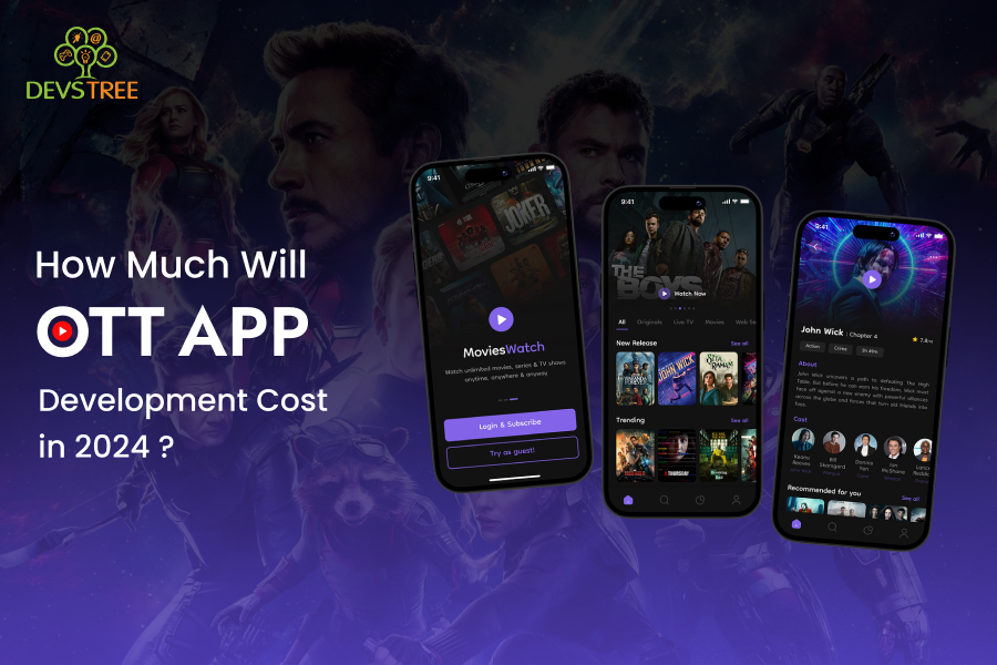 How Much Will OTT App Development Cost in 2024? - Devstree