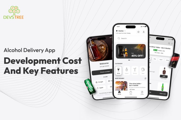 Alcohol Delivery App Development Cost and Key Features - Devstree